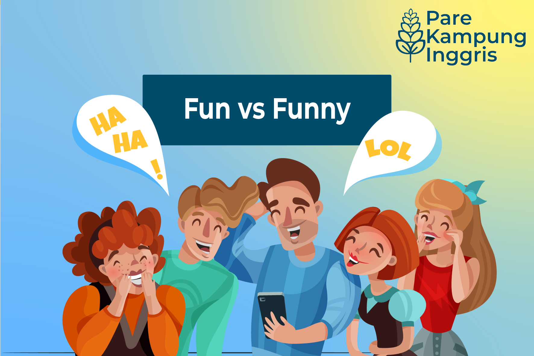 Having Fun vs Having Funny, Mana yang Digunakan? - Pusat Info ...